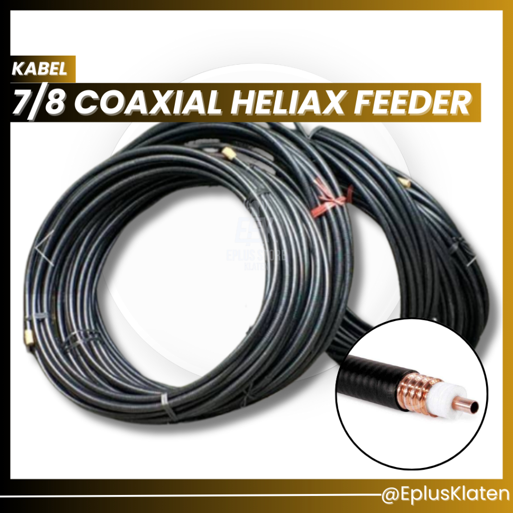Jual Kabel 7/8 coaxial heliax feeder 7/8 LDF5 | Shopee Indonesia
