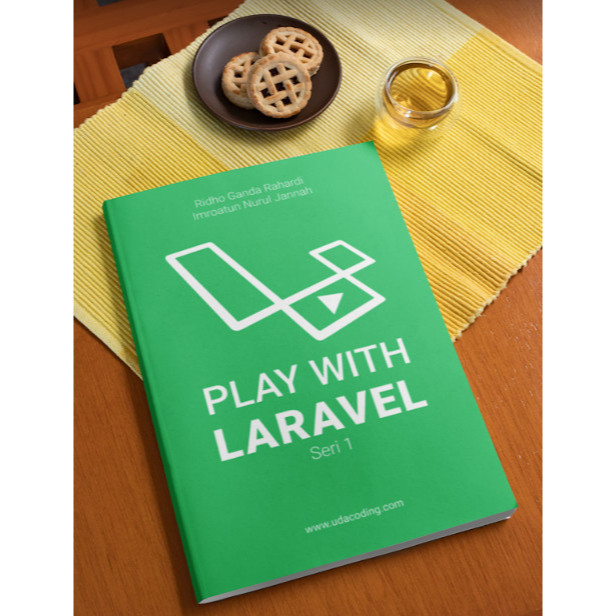 Jual Buku Play with Laravel (Seri 1) - Original | Shopee Indonesia
