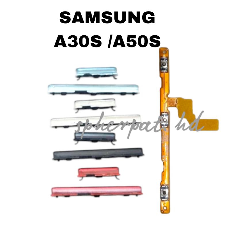 Jual TOMBOL LUAR + FLEKSIBEL ON OF VOLUME SAMSUNG A30S A307F / A50S ...