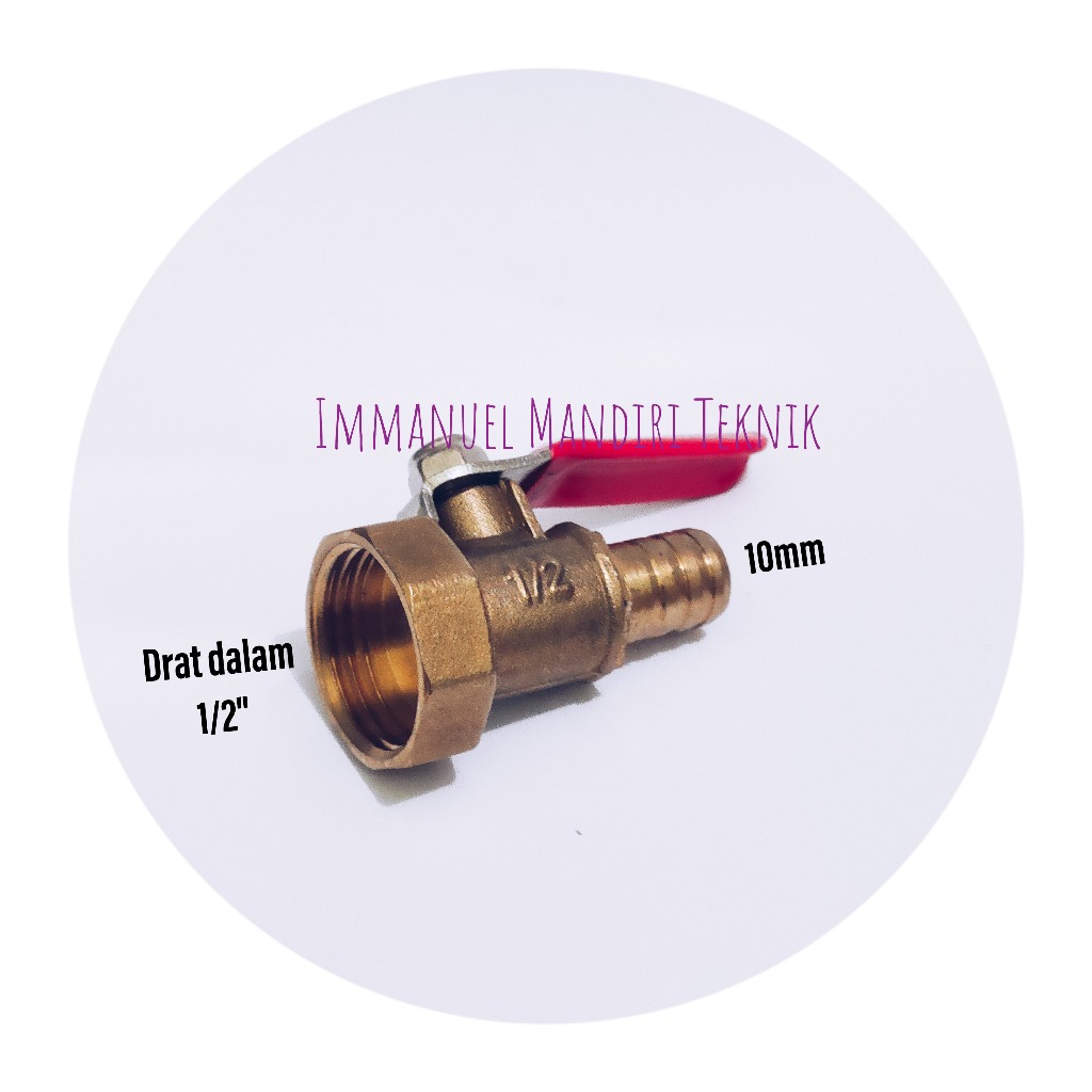 Jual Ball valve 1/2 x 10mm / Mini valve / Stop kran female 1/2 x 10mm ...