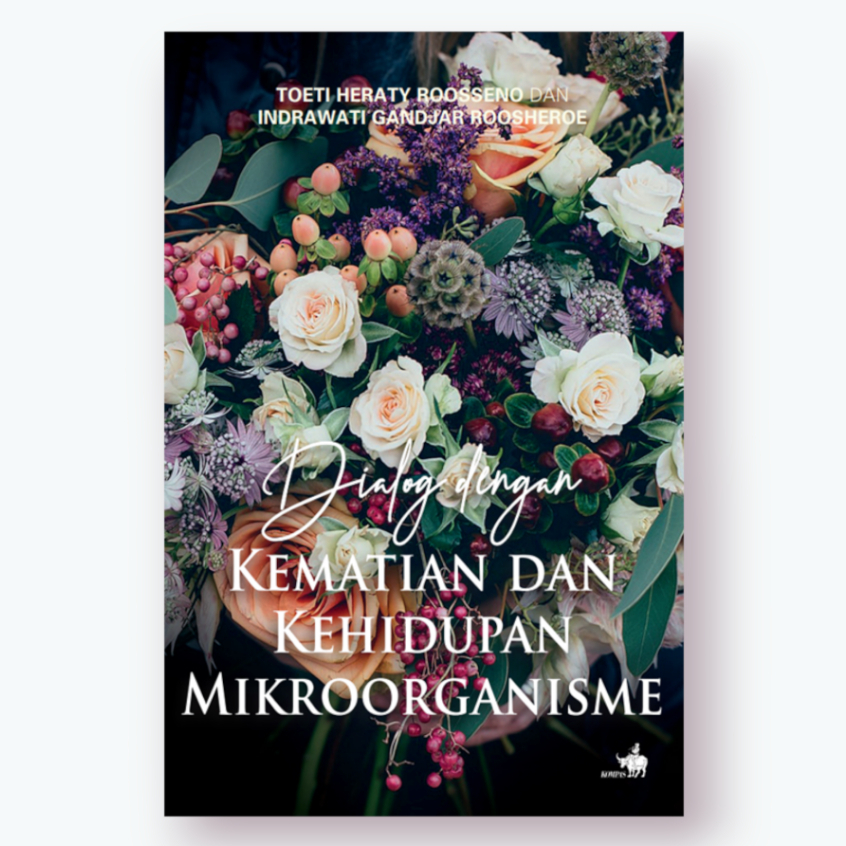 Jual Buku Berdialog dengan Kematian dan Kehidupan Mikroorganisme ...