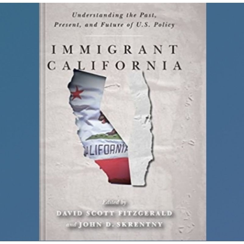 Jual Buku Immigrant California : Understanding the Past, Present, and ...