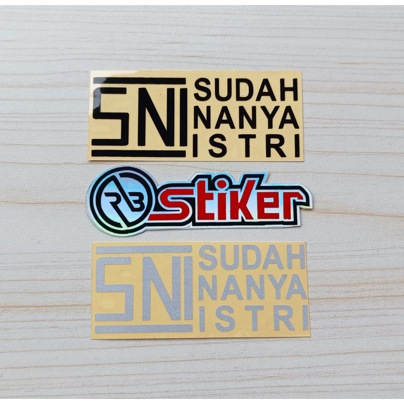 Jual Stiker SNI cutting sticker sudah nanya istri stiker motor helm ...