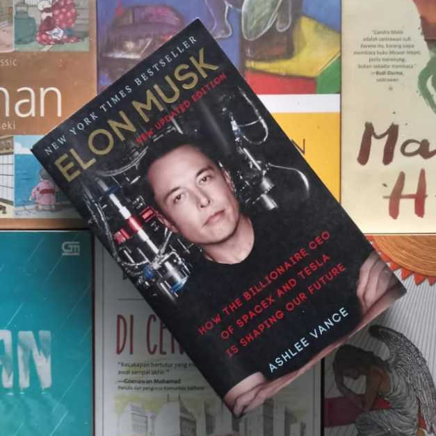 Jual Elon Musk: How the billionaire CEO Of Spacex and Tesla by Ashlee ...