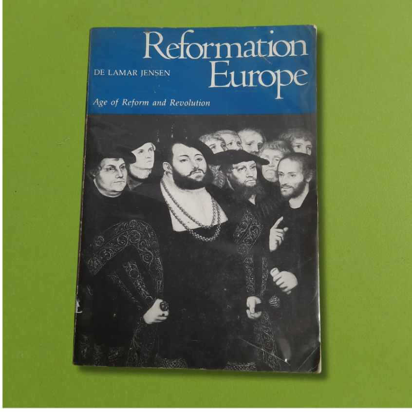 Jual Reformation Europe, Age of Reform and Revolution - De Lamar Jensen ...