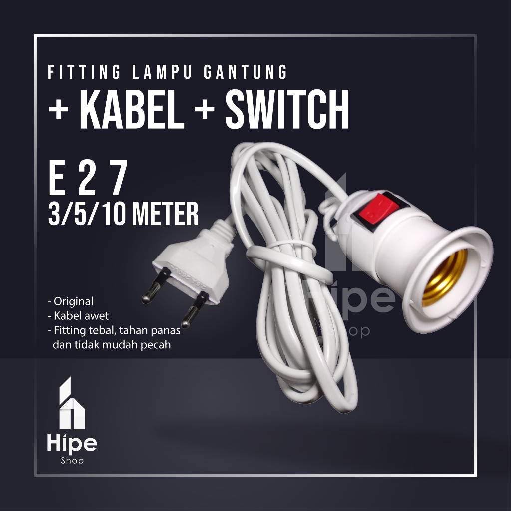 Jual Fitting Lampu Gantung saklar dengan kabel 3, 5, 10 m / 3m, 5m 10 ...