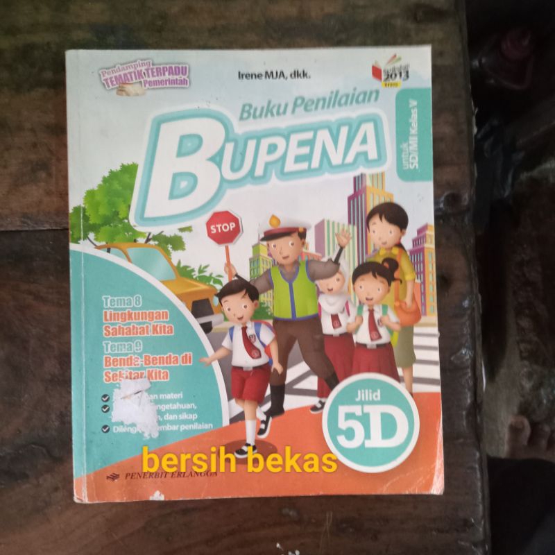 Jual Buku Penilaian BUPENA Jilid 5D untuk SD/MI Kelas V Kurikulum 2013 Revisi - Irene MJA dkk ...
