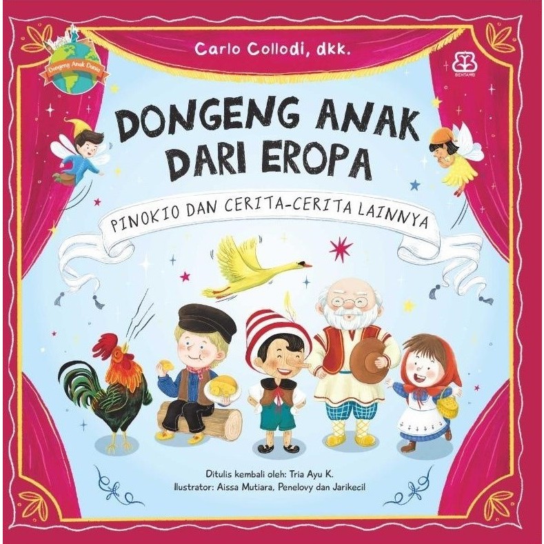 Jual [Buku-BP] Dongeng Anak dari Eropa: Pinokio dan Cerita-Cerita Lainnya - Tria Ayu K. | Soft ...