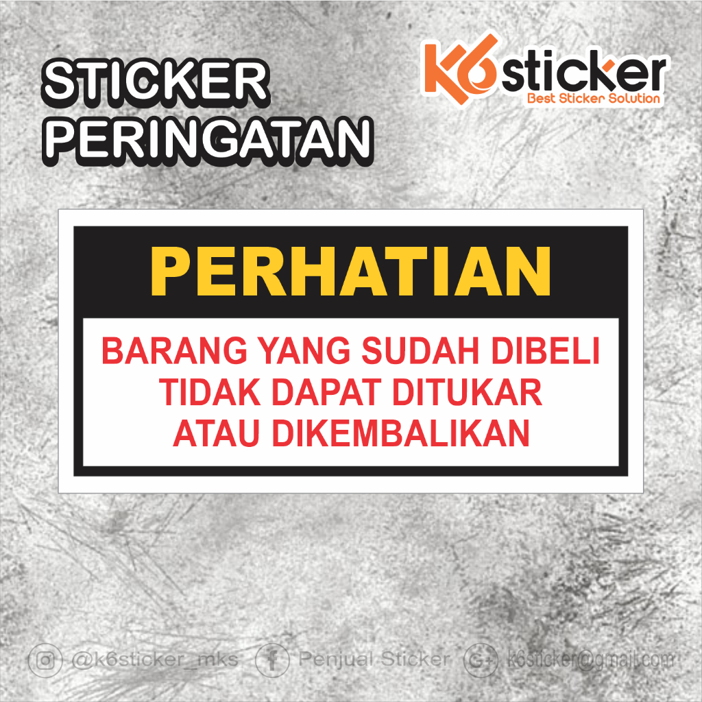 Jual sticker stiker sign perhatian barang yg sudah di beli tidak dapat ...