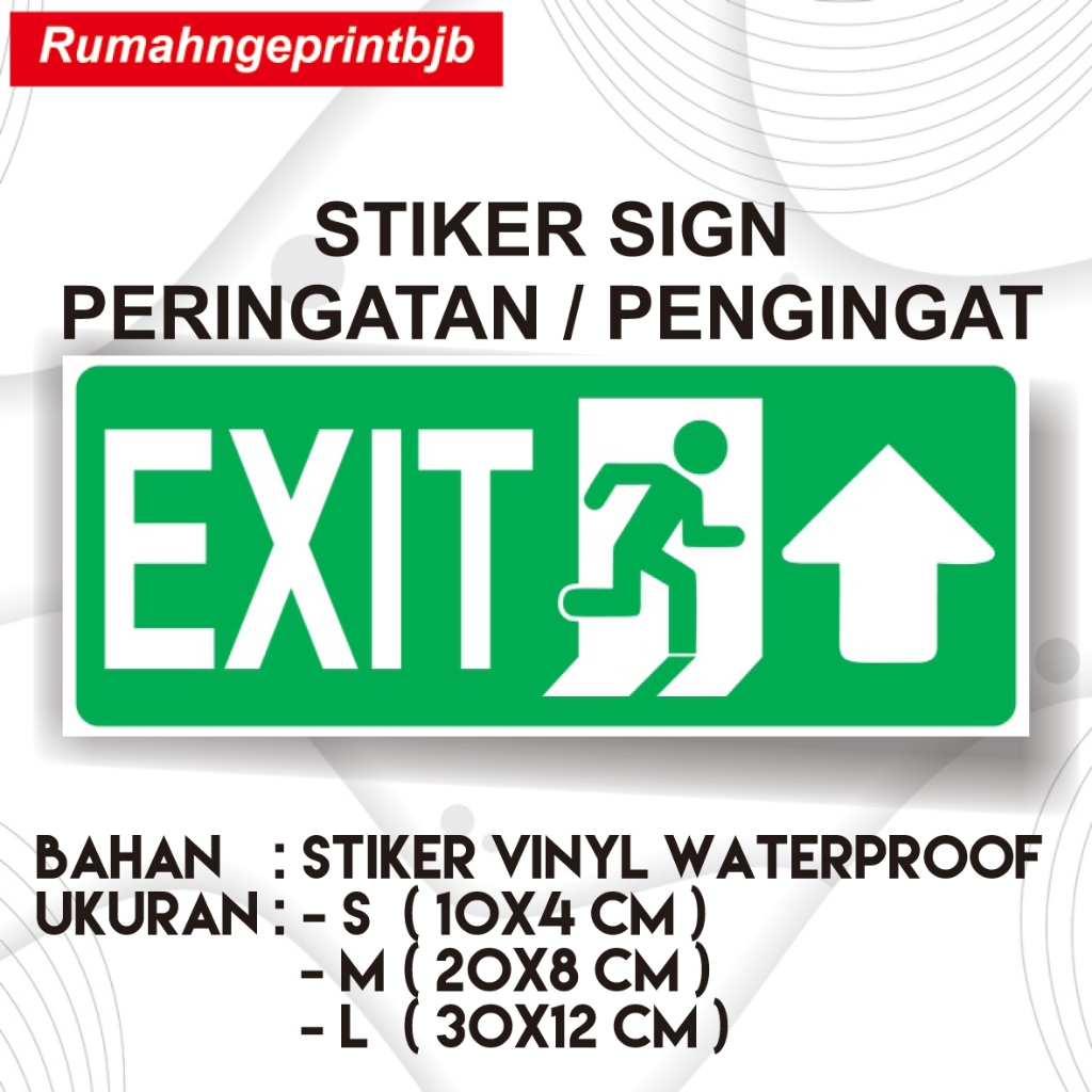 Jual STIKER SIGN PERINGATAN / PENGINGAT EXIT | PEGANGAN TANGGA ...