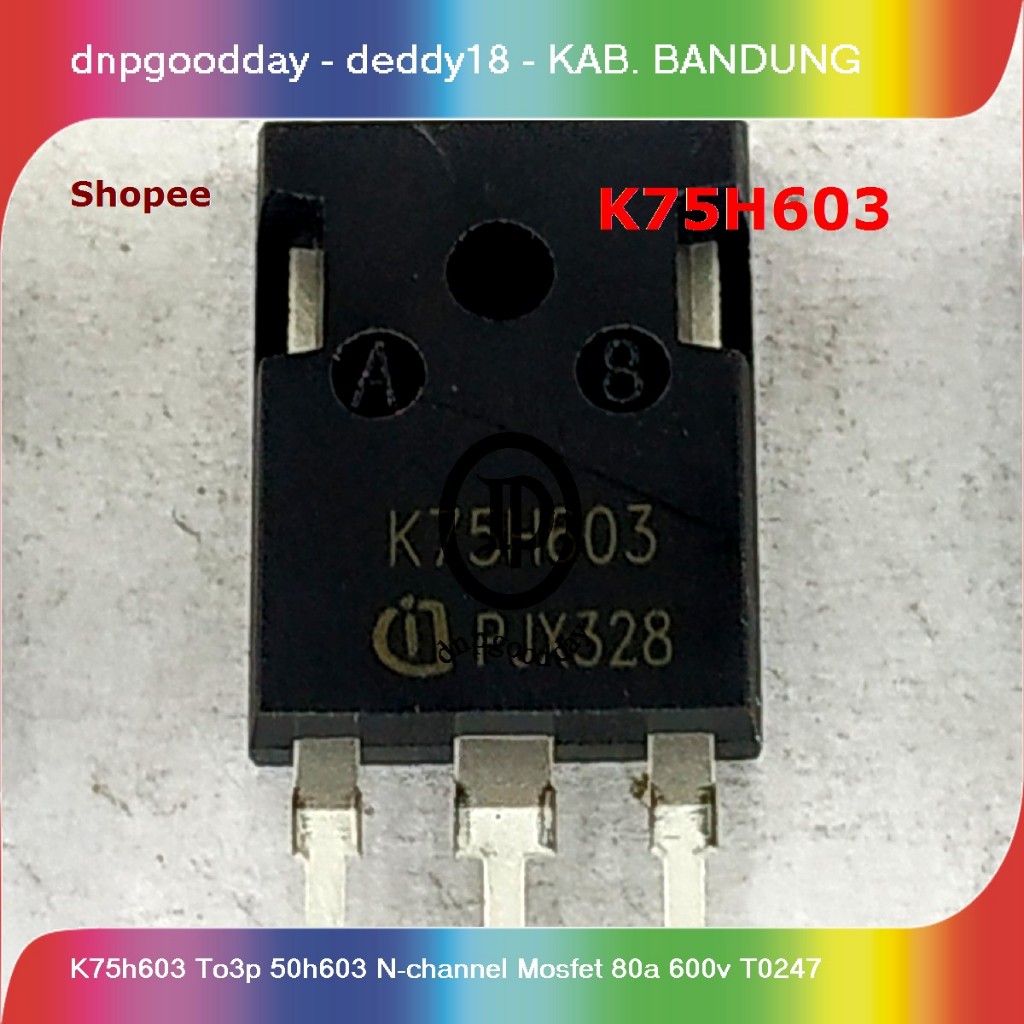 Jual k75h603 to3p 50h603 n-channel mosfet 80a 600v t0247 | Shopee Indonesia