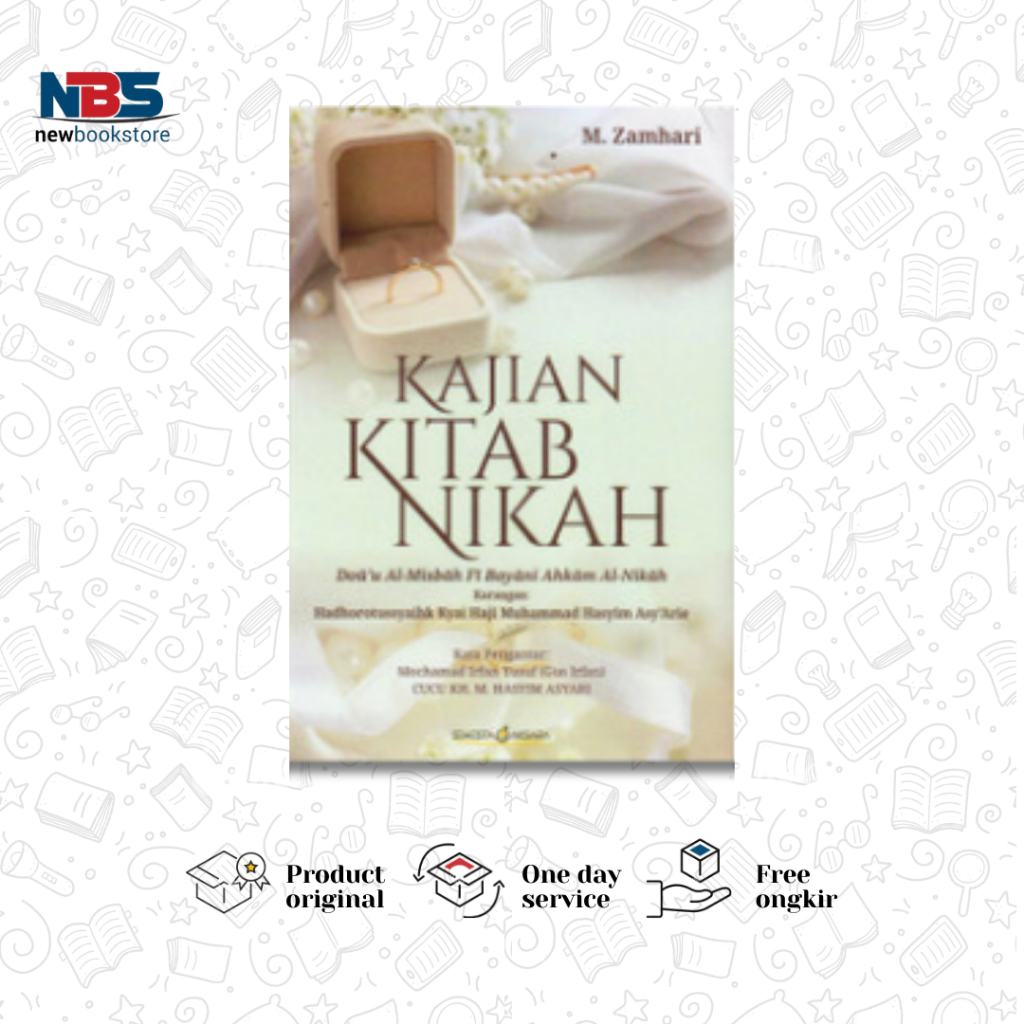 Jual Kajian Kitab Nikah Al-Misbah Fi Bayani Ahkam Al-Nikah Karangan ...