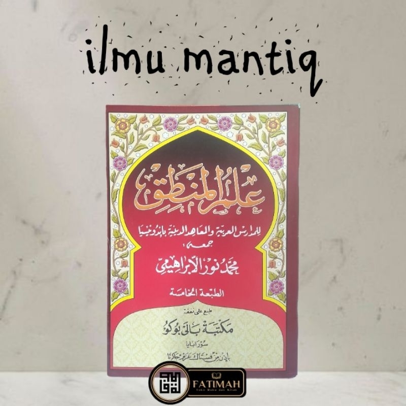 Jual kitab matan ilmu mantiq/mantik | Shopee Indonesia