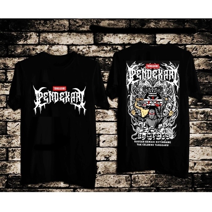 Jual Kaos " " Tonggone Pendekar " " Rausah Kemaki ketimbang tak celukne ...