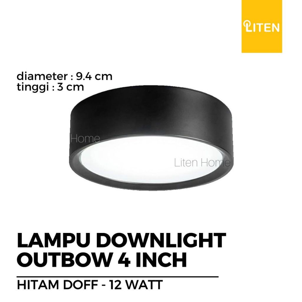 Jual Lampu Downlight Outbow 4 Inch Hitam 12w / Lampu Plafon Bulat 4 ...