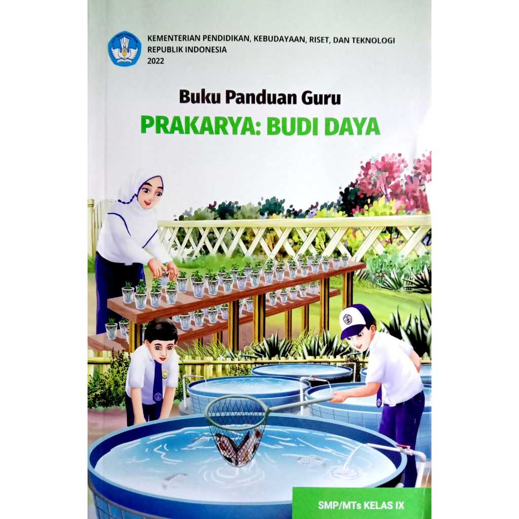 Jual BUKU GURU PRAKARYA: BUDI DAYA KELAS 9 KURIKULUM PENGGERAK-MERDEKA SMP/MTS | Shopee Indonesia