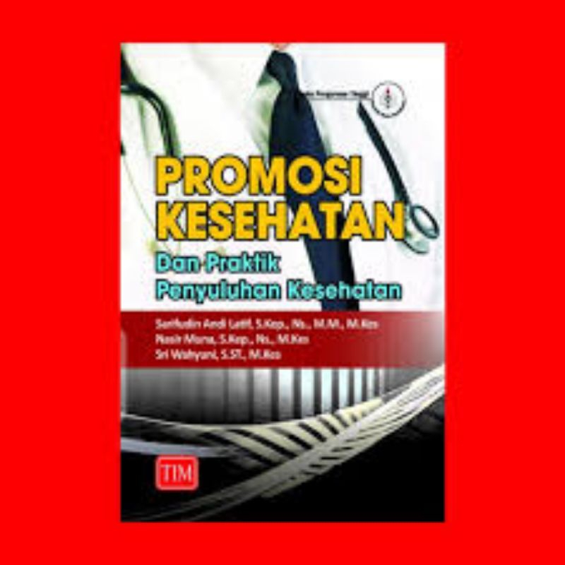 Jual Buku Promosi Kesehatan Dan Praktik Penyuluhan Kesehatan tahun 2023 | Shopee Indonesia