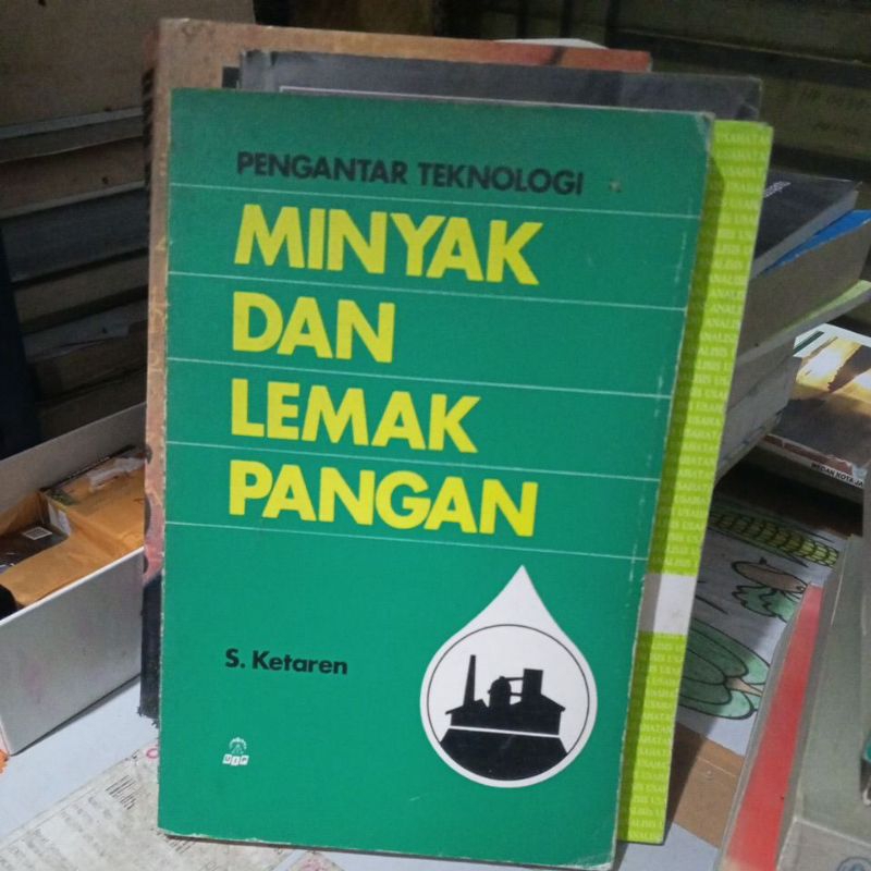 Jual buku PENGANTAR TEKNOLOGI MINYAK DAN LEMAK PANGAN | Shopee Indonesia Jual buku PENGANTAR TEKNOLOGI MINYAK DAN LEMAK PANGAN | Shopee Indonesia