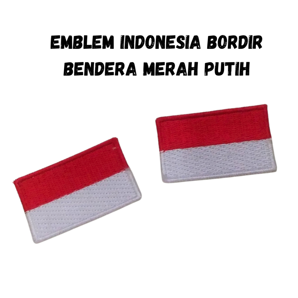 Jual Emblem Indonesia Bordir Bendera Merah Putih | Shopee Indonesia