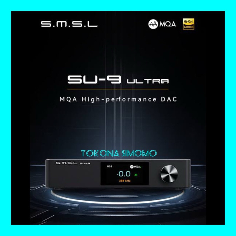 Jual SMSL SU9 / SU 9 ULTRA MQA High Performance DAC | Shopee Indonesia