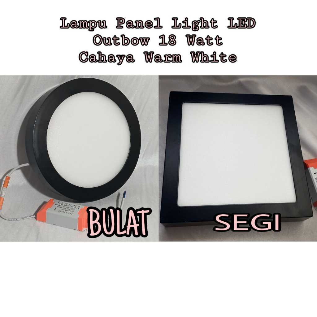 Jual Lampu Downlight Panel Light LED Outbow 18W 220V Body Kotak dan ...