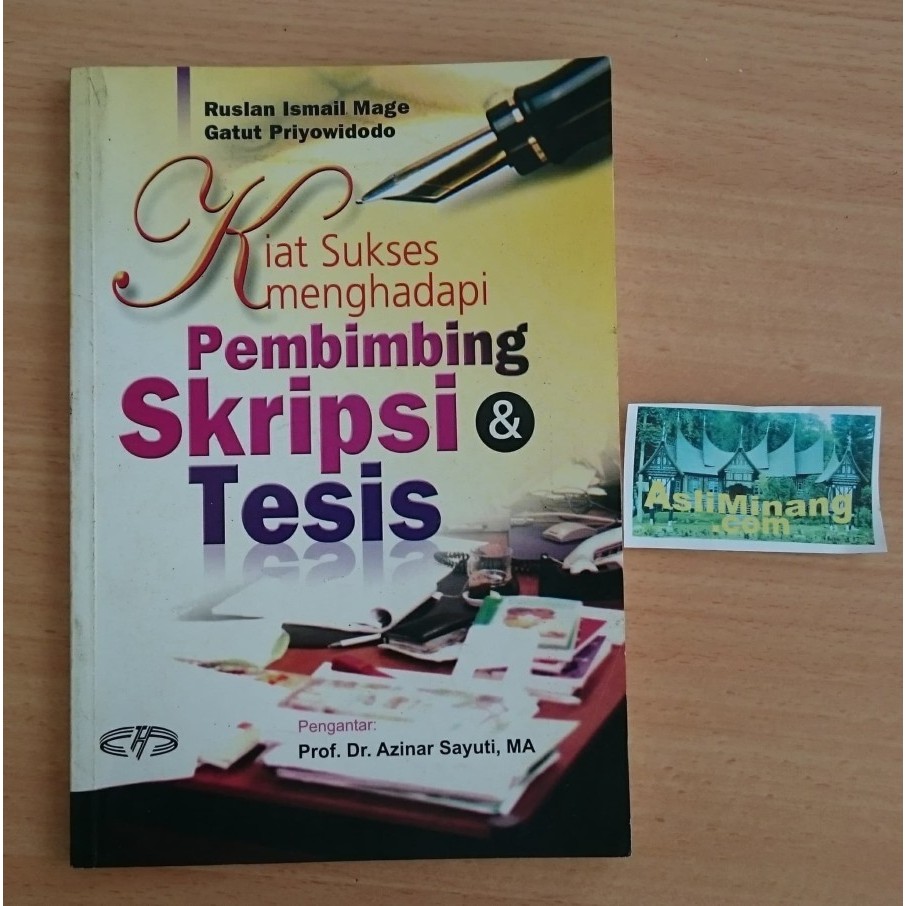 Jual Buku Murah: Kiat Sukses Menghadapi Pembimbing Skripsi dan Tesis ...