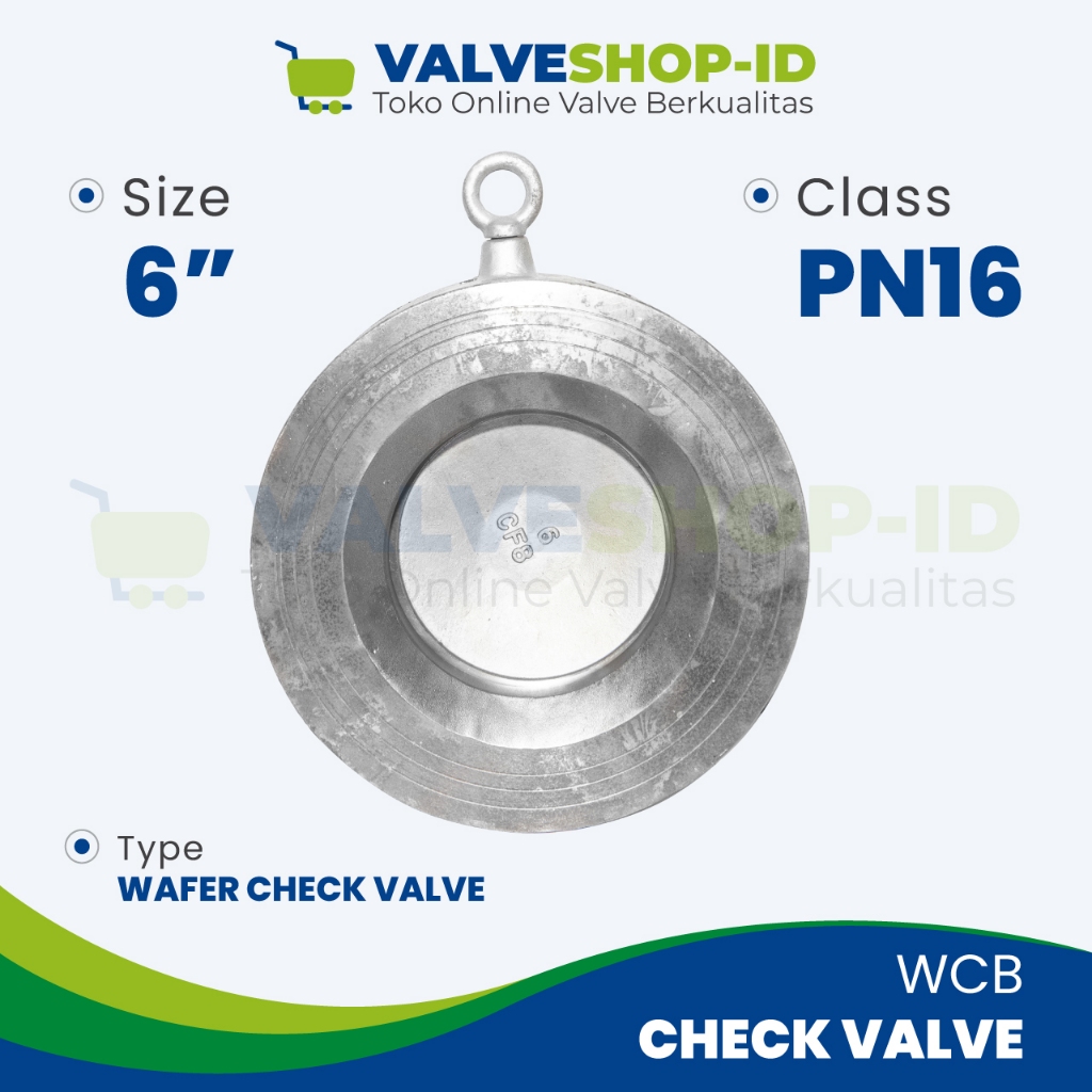 Jual Wafer Check Valve DN150 6" PN16 WCB – Solusi Efisien untuk Mencegah Aliran Balik | Shopee ...