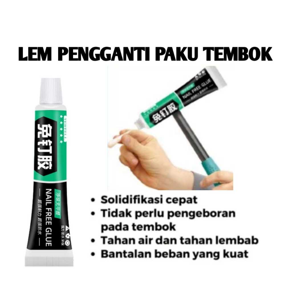 Jual Lem Pengganti Paku Dan Sekrup Tembok Free Adhesive Glue Nail ...