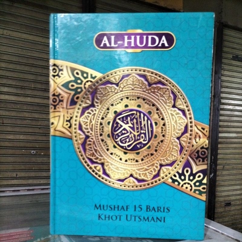 Jual AL QURAN AL HUDA UKURAN A4 Besar KHOT UTSMANI 15 BARIS. | Shopee ...