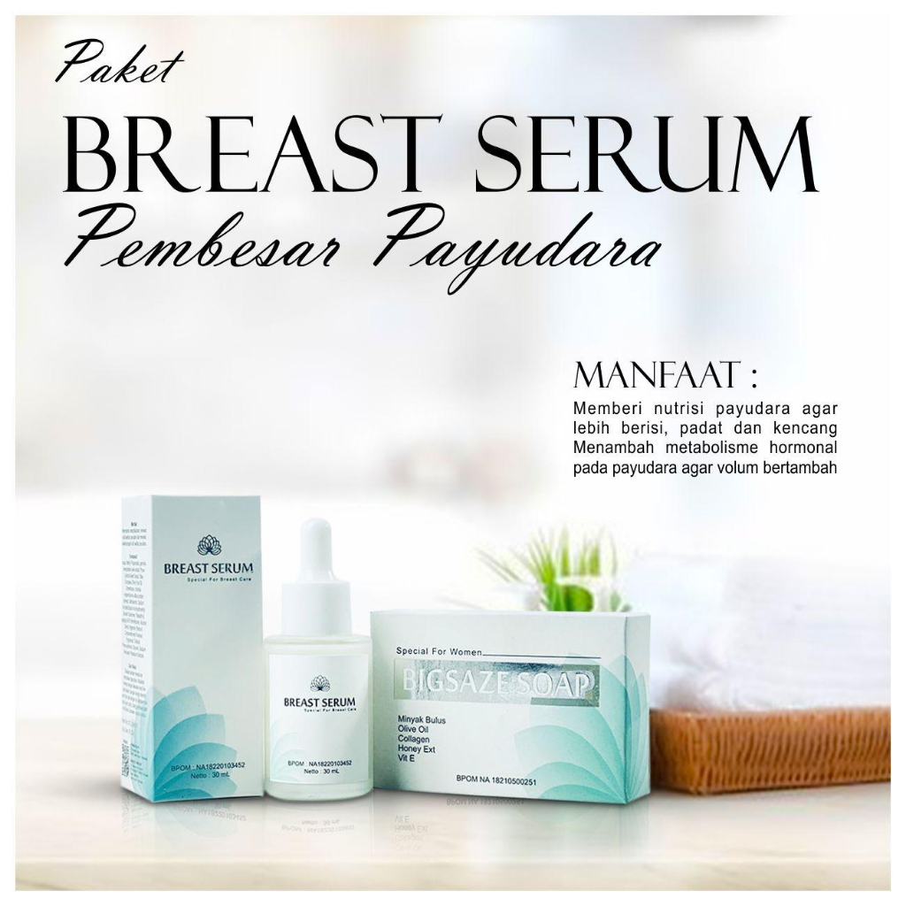 Jual Paket Breast Serum Pembesar Payudara Pengencangan Payudara Ampuh