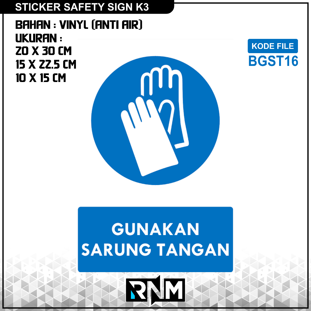 Jual STICKER SAFETY SIGN RAMBU K3 BIRU GUNAKAN SARUNG TANGAN | Shopee ...