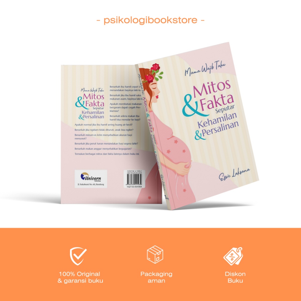 Jual Buku Mama Wajib Tahu: Mitos & Fakta Seputar Kehamilan & Persalinan - Essie Laksana - Medis ...