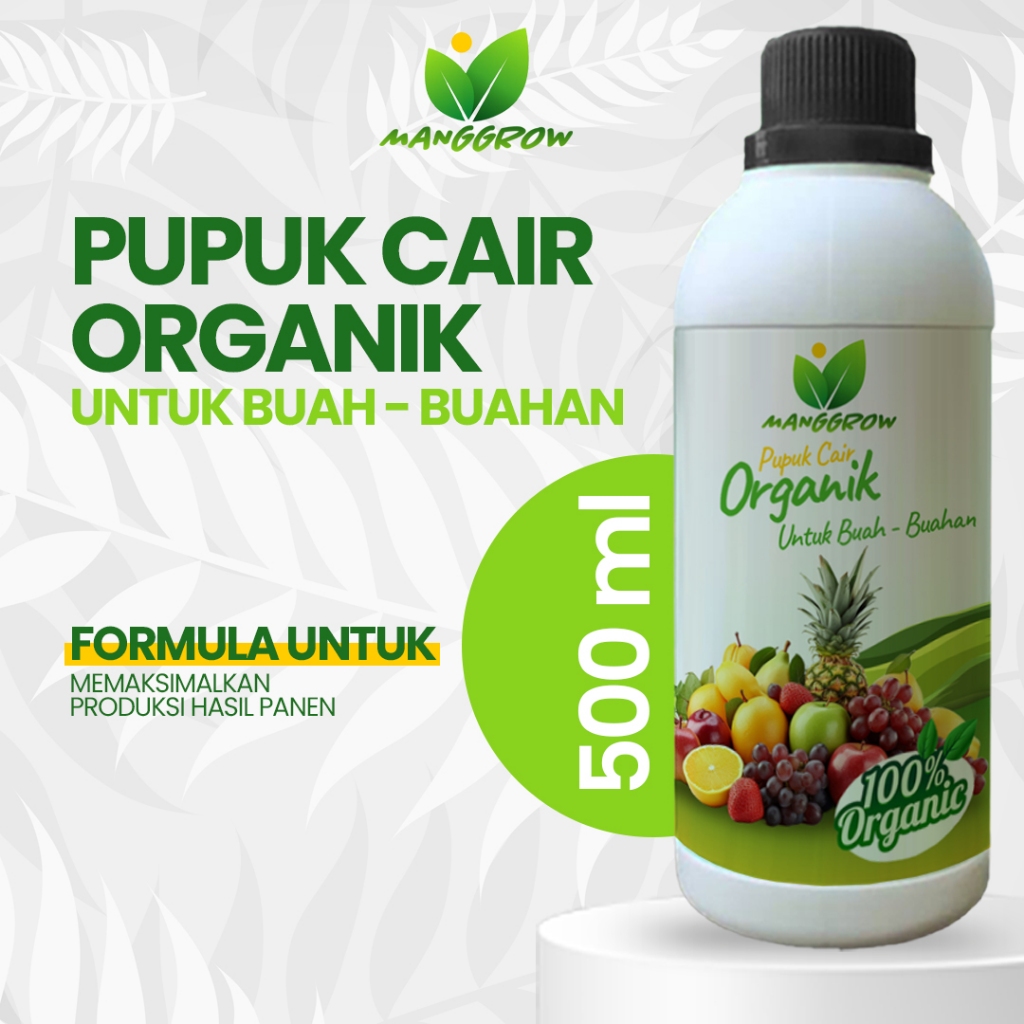 Jual MANGGROW - Pupuk Organik Cair Tanaman Buah 500ml | Pupuk Organik Pelebat Buat | Pupuk Buah ...