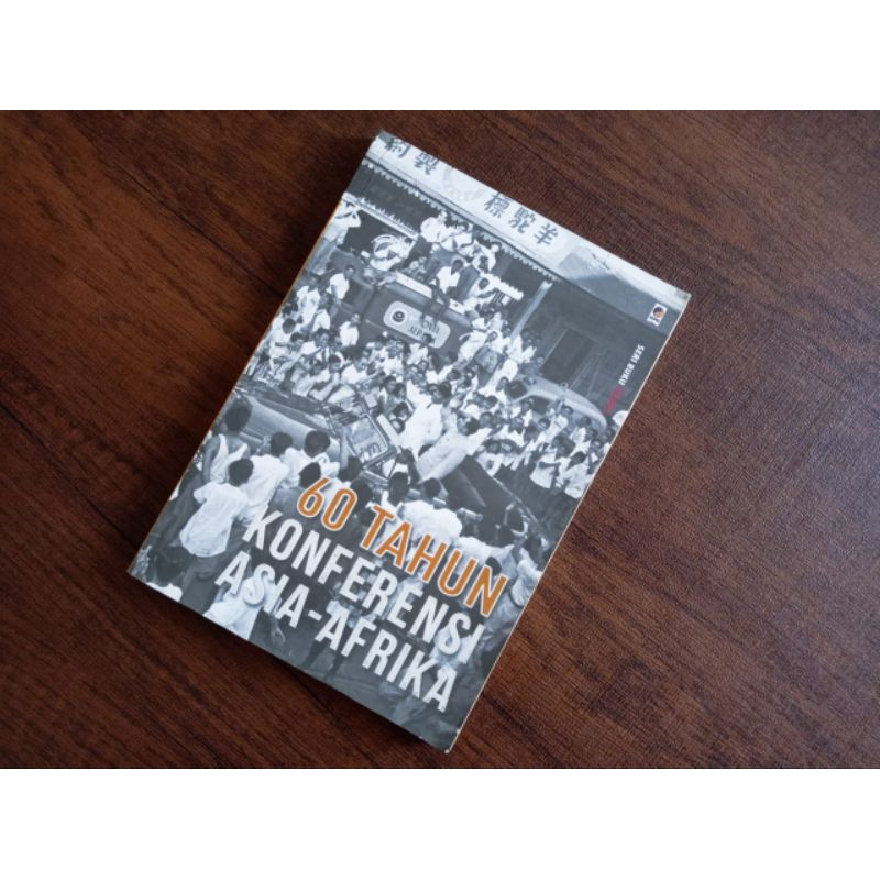 Jual 60 Tahun Konferensi Asia-Afrika (Seri Buku Tempo) | Shopee Indonesia