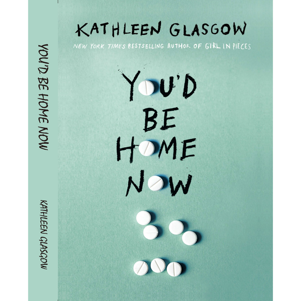 Jual Youd Be Home Now (Kathleen Glasgow) | Shopee Indonesia