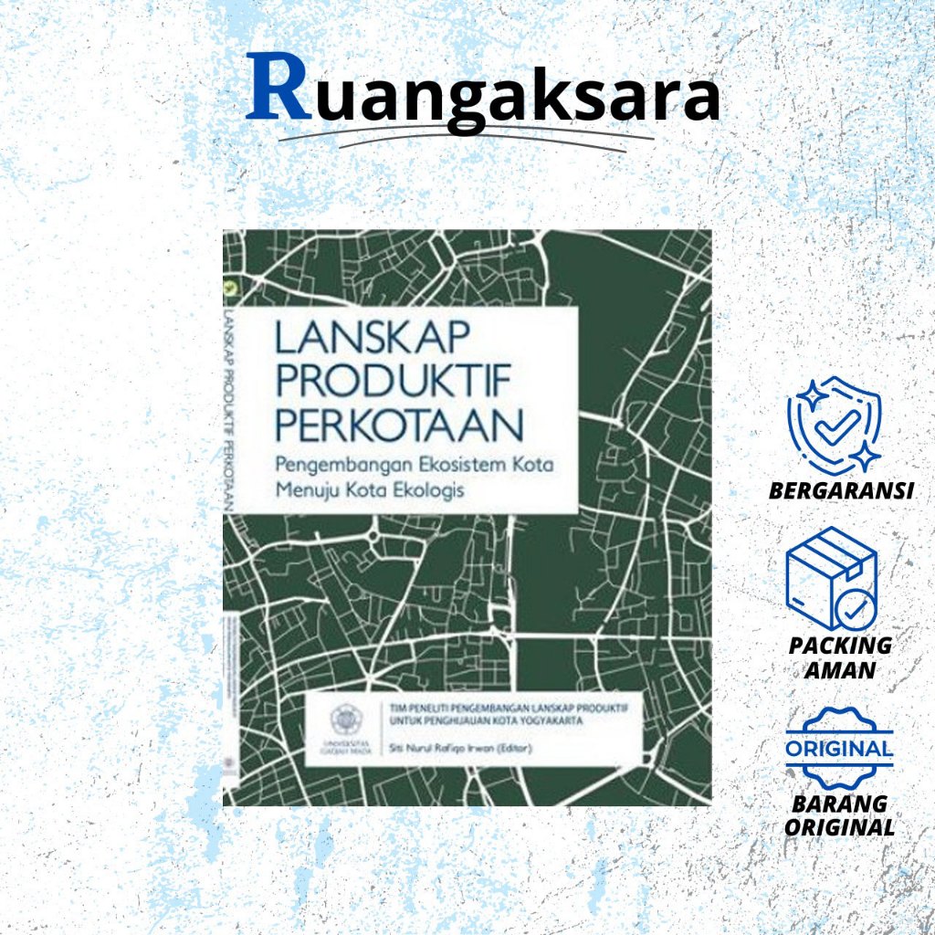 Jual Lanskap Produktif Perkotaan, Pengembangan Ekosistem Kota Menuju ...