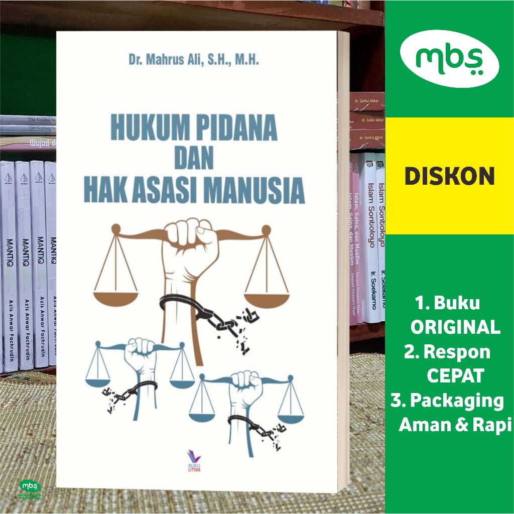 Jual BUKU HUKUM PIDANA DAN HAK ASASI MANUSIA - Dr. Mahrus Ali, S.H., M.H. | Shopee Indonesia