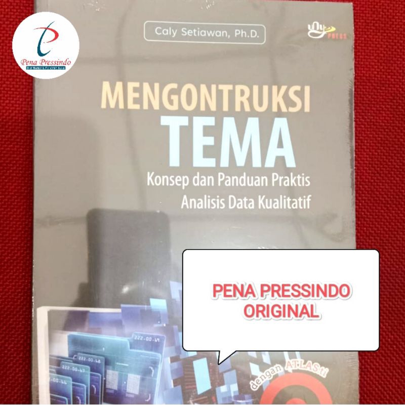 Jual BUKU MENGONTRUKSI TEMA KONSEP DAN PANDUAN PRAKTIS ANALISIS DATA KUALITATIF DENGAN ATLAS.ti ...