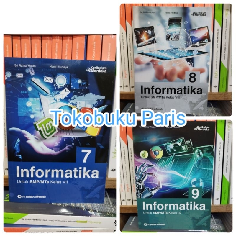 Jual ORI Buku Informatika TIK smp mts kelas 1 7 VII, 2 8 VIII, 3 9 IX Kurikulum Merdeka Pustaka ...