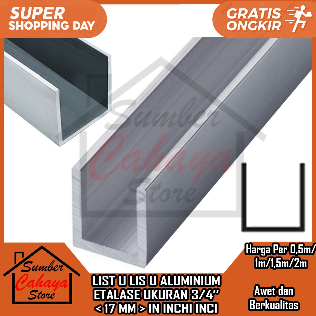 Jual Lis U Aluminium U ¾ 17mm In Inci Inch Inchi Alumunium Silver Ca ...