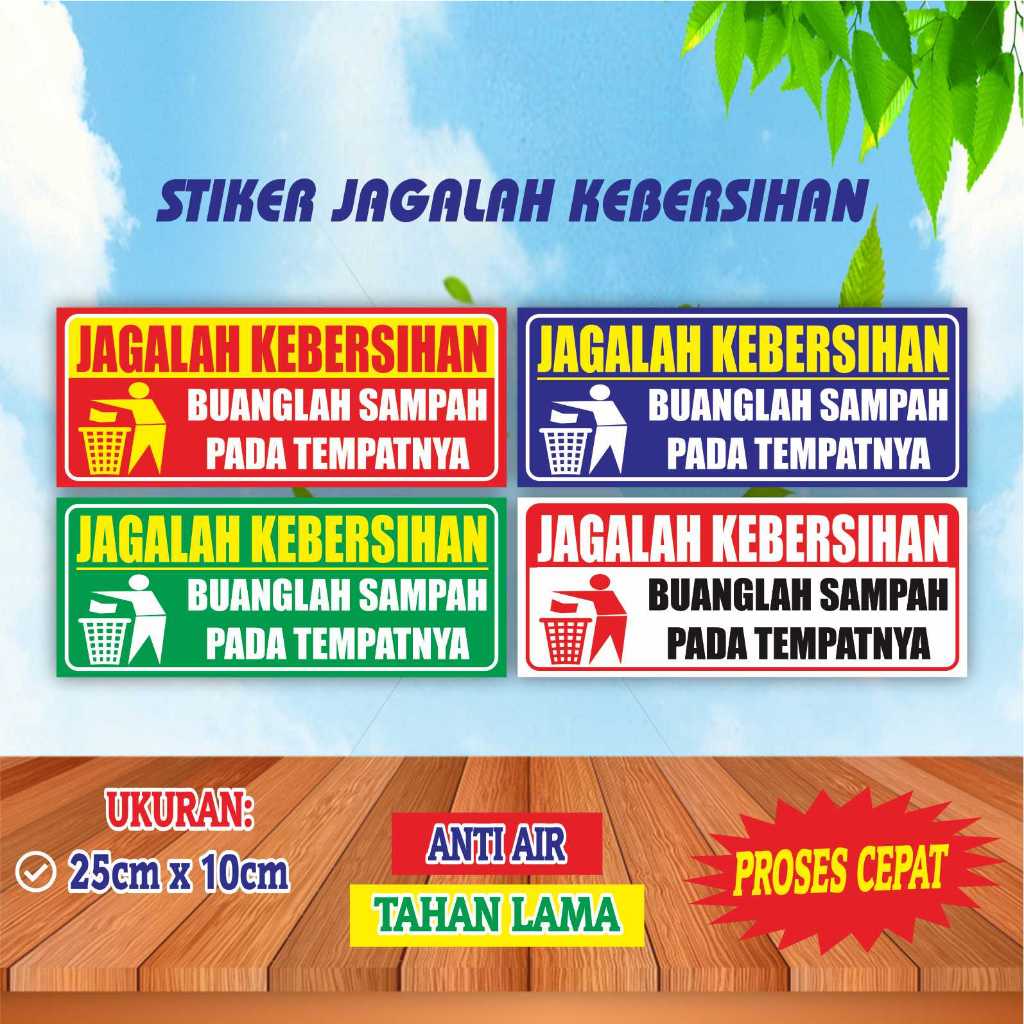 Jual Cetak Print Logo Stiker Jagalah Kebersihan Buang Sampah Murah ...