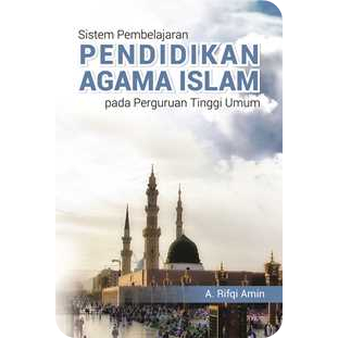Jual Buku Sistem Pembelajaran Pendidikan Agama Islam pada Perguruan Tinggi Umum | Shopee Indonesia