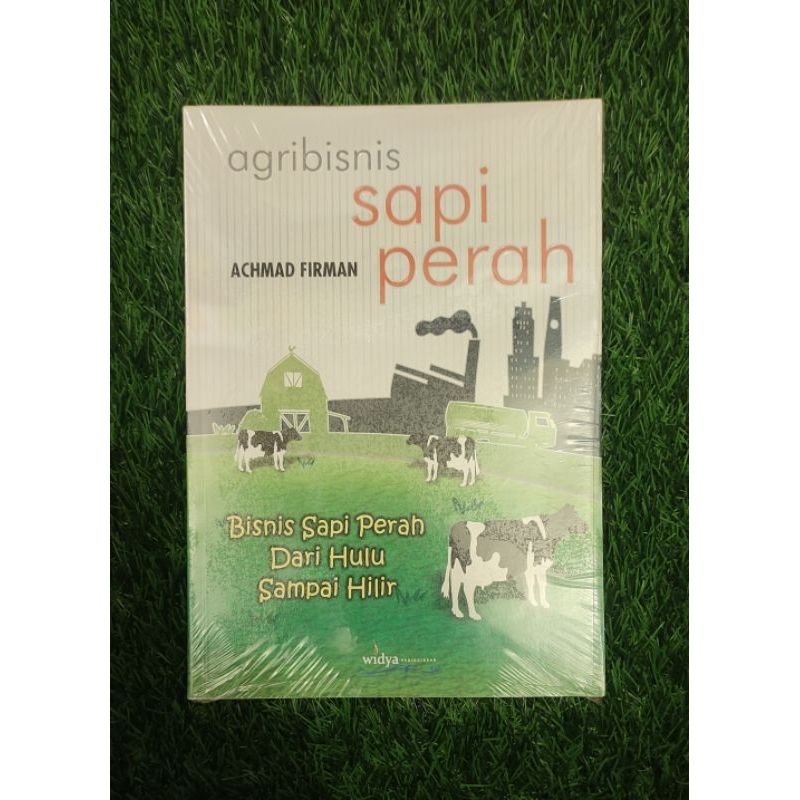 Jual BUKU AGRIBISNIS SAPI PERAH Bisnis Sapi Perah dari Hulu Sampai ...