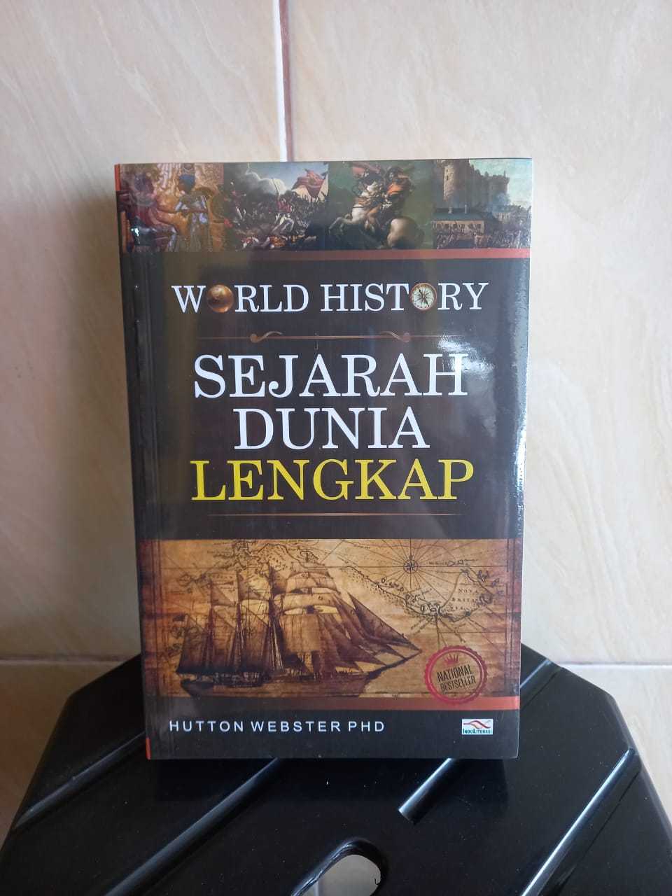 Jual Buku World History Sejarah Dunia Lengkap Hutton Webster PHD ...