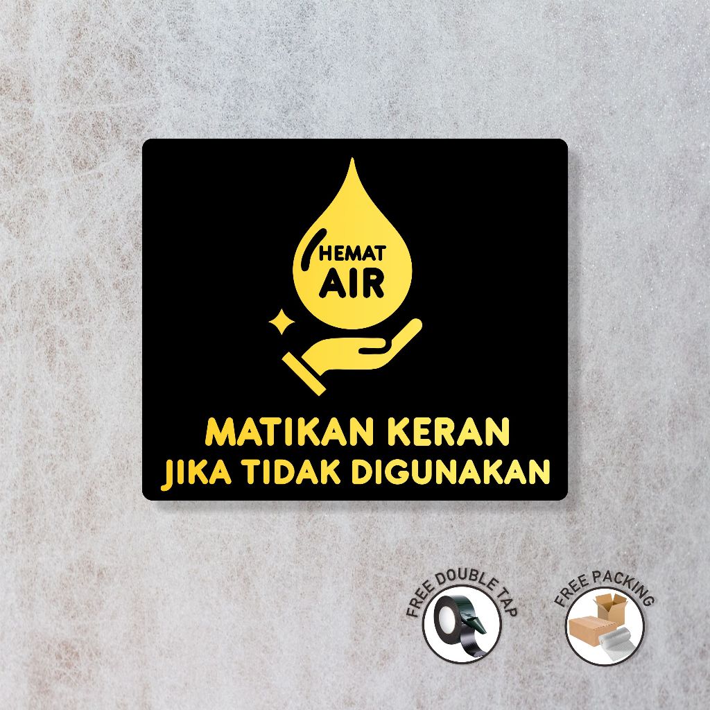 Jual Akrilik Hemat Air | Akrilik Hiasan Hemat Air matikan keran saat ...