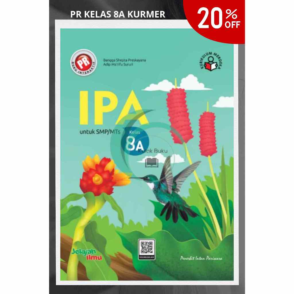 Jual BUKU PR/LKS KURMER SMP/MTS KELAS 8/VIII SEMESTER 1&2 KURIKULUM MERDEKA INTAN PARIWARA TAHUN ...