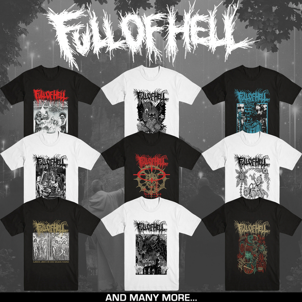 Jual FULL OF HELL | T-SHIRT BAND | DEATH METAL | MERCHANDISE | Shopee ...