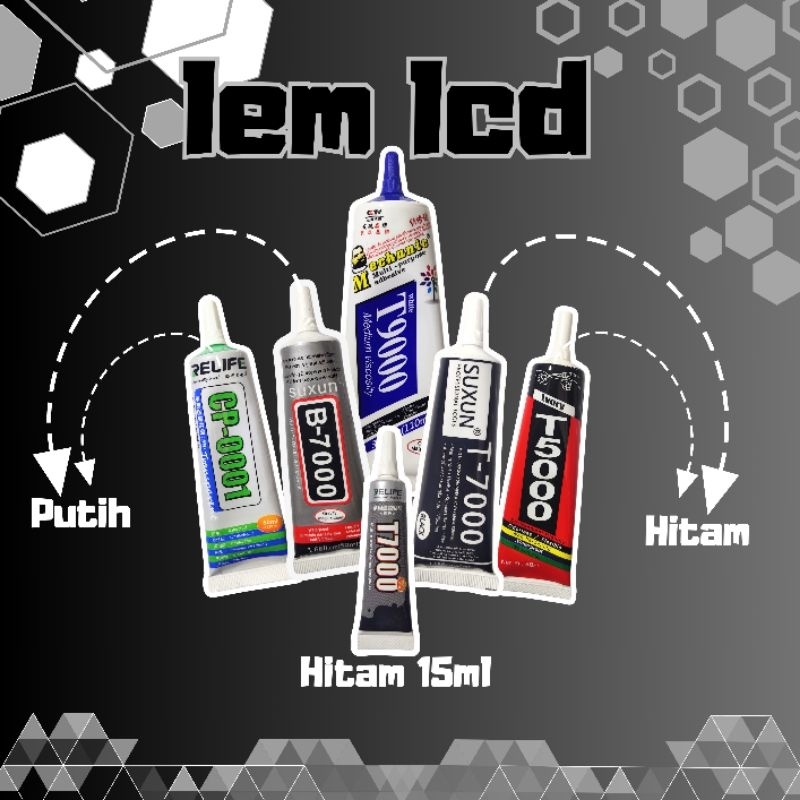 Jual LEM LCD T-7000 / B-7000 / CP -0001 / T5000 / T9000 KUALITAS TERBAIK | Shopee Indonesia
