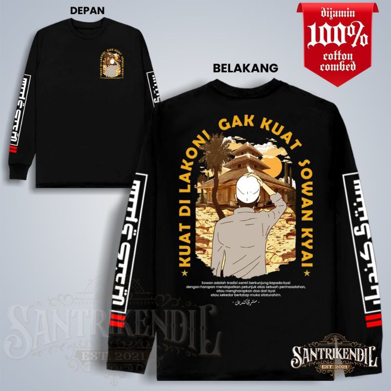 Jual KAOS SANTRI KUALITAS PREMIUM / KAOS KUAT DI LAKONI GAK KUAT SOWAN ... Jual KAOS SANTRI KUALITAS PREMIUM / KAOS KUAT DI LAKONI GAK KUAT SOWAN ...