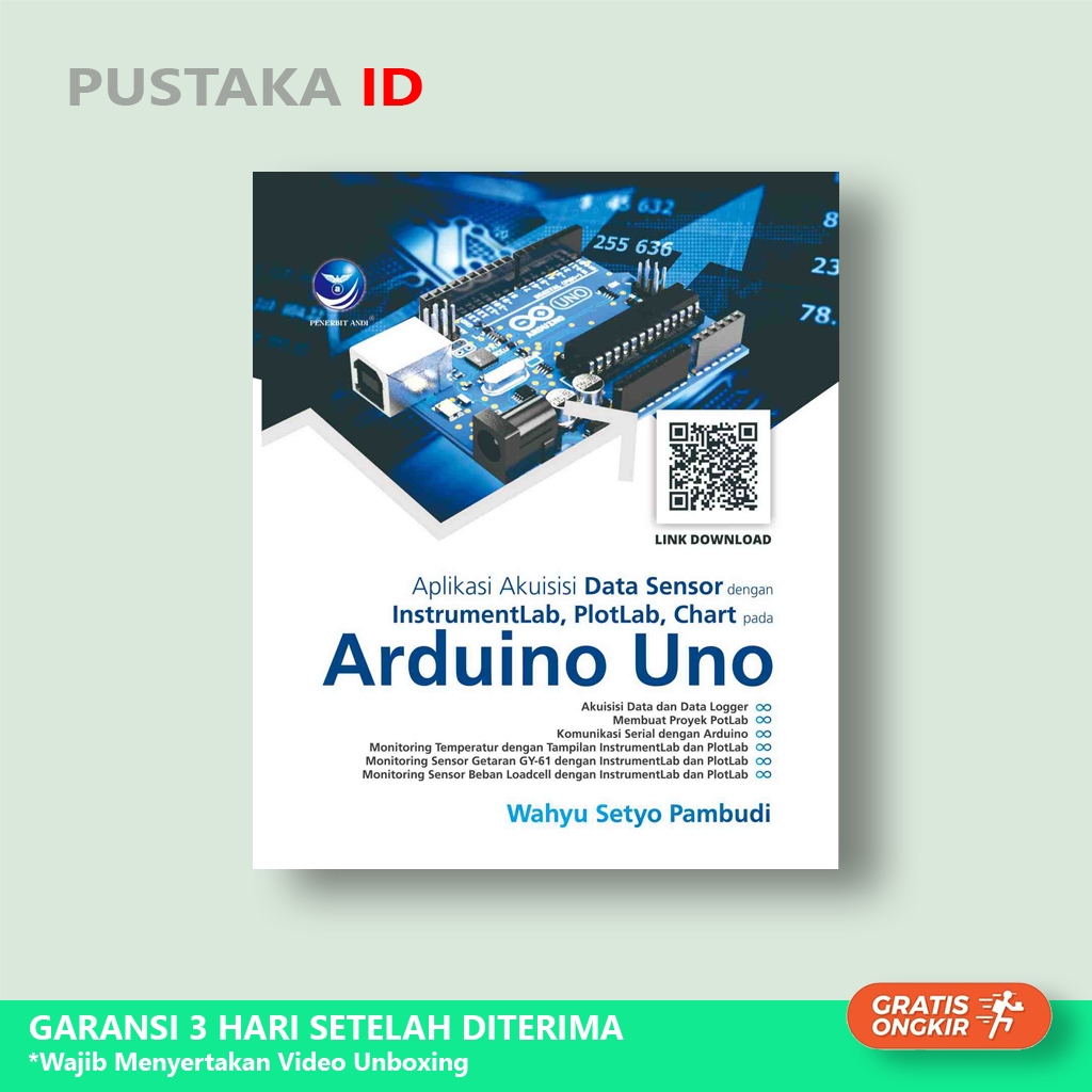 Jual Buku Aplikasi Akuisisi Data Sensor Dengan Instrumentlab Plotlab Chart Pada Arduino Uno 